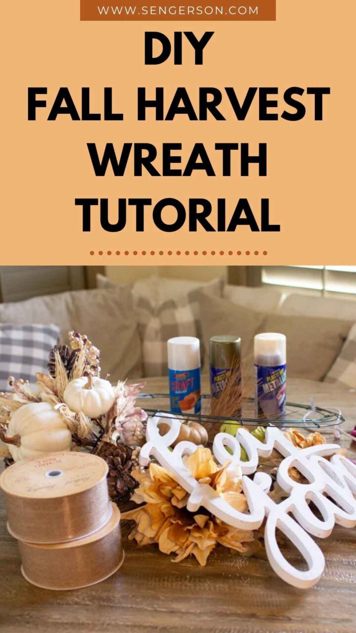 Easy Fall Harvest Wreath Tutorial - Under $30 and Under 30 minutes!